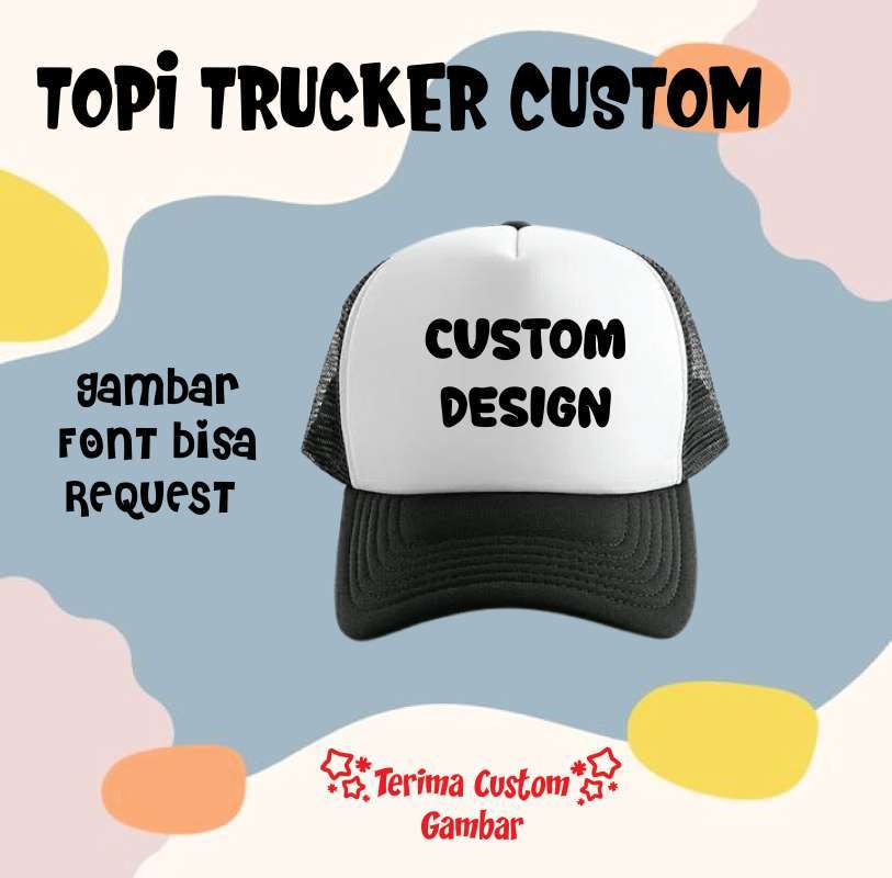 Jual Topi Jaring Custom Topi Pria Wanita Trucker Hat Jaring Design ...