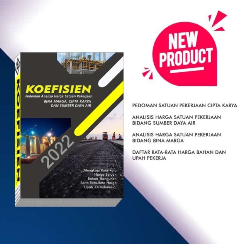 Promo KOEFISIEN PEDOMAH AHSP BINA MARGA, SDA, DAN CIPTA KARYA 2022 ...