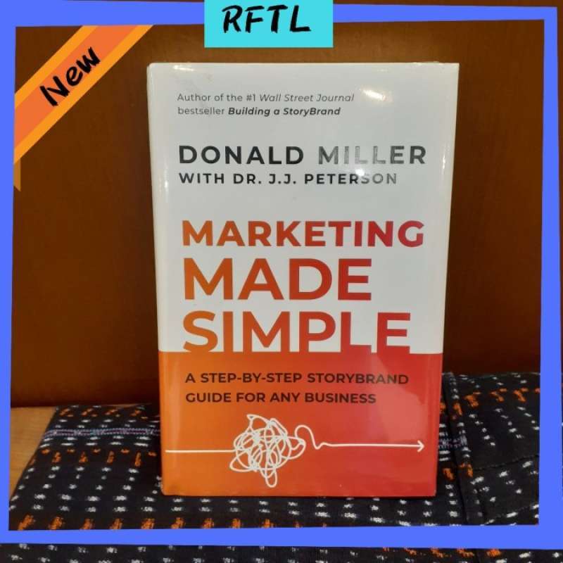 Jual Marketing Made Simple : Step-by-step Storybrand Guide For Any Business Di Seller Indah ...