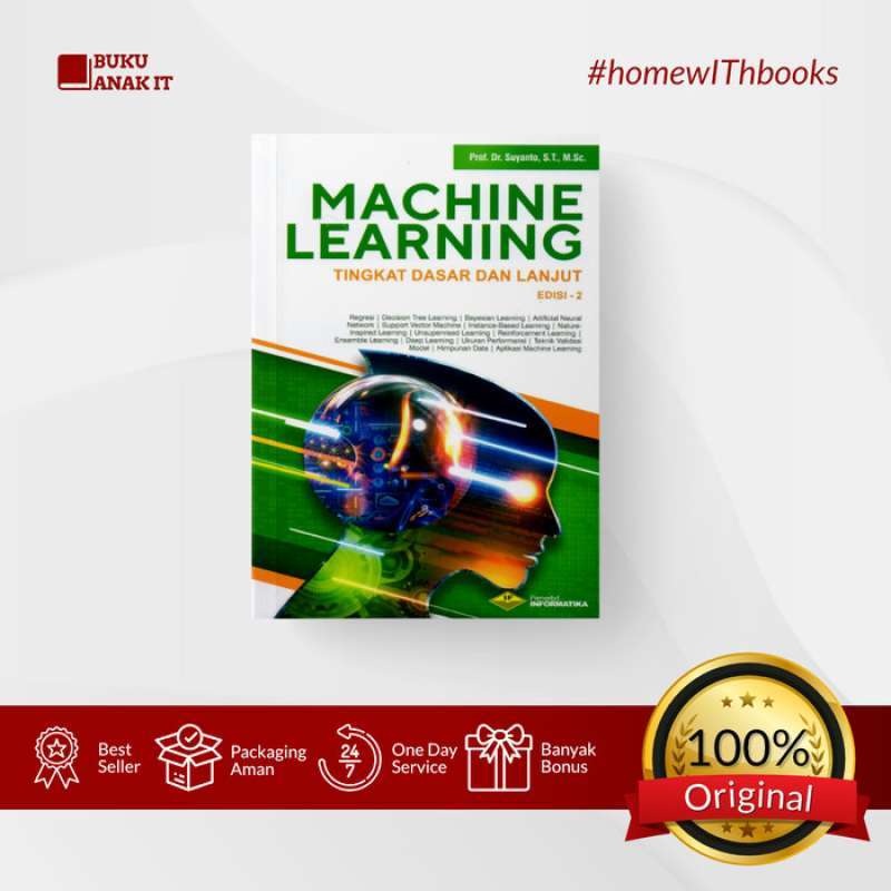 Promo BUKU MACHINE LEARNING TINGKAT DASAR DAN LANJUT EDISI 2 ...