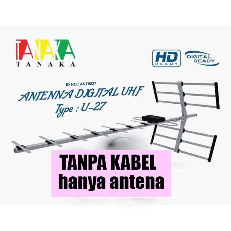 Promo Antena TV UHF Tanaka U-27 outdoor digital tanpa kabel cocok stb dvbt2 Diskon 20% di Seller ...
