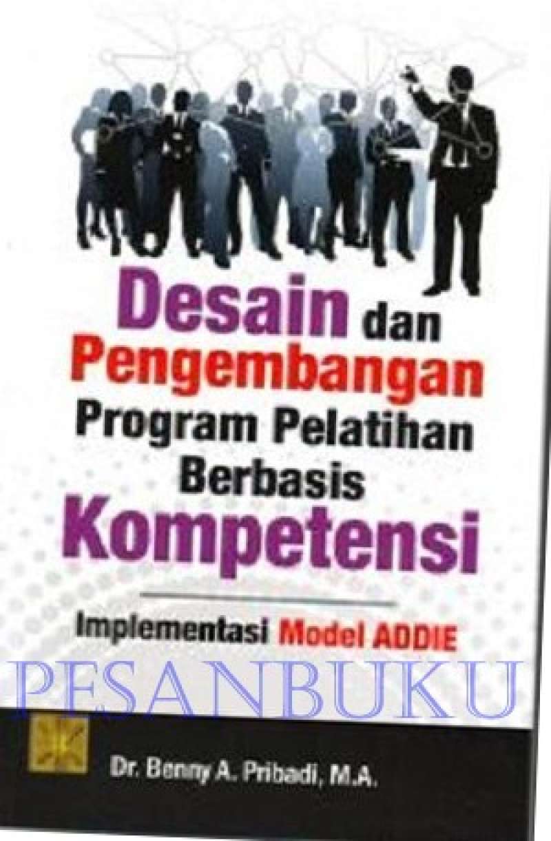 Promo Buku Desain Dan Pengembangan Program Pelatihan Berbasis Kompetensi Diskon 23% di Seller ...