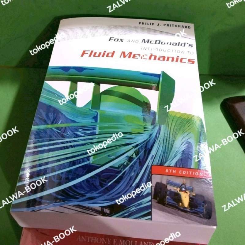 Promo Buku FoX and McDonald's Introduction to Fluid Mechanics Diskon 28 ... Promo Buku FoX and McDonald's Introduction to Fluid Mechanics Diskon 28 ...