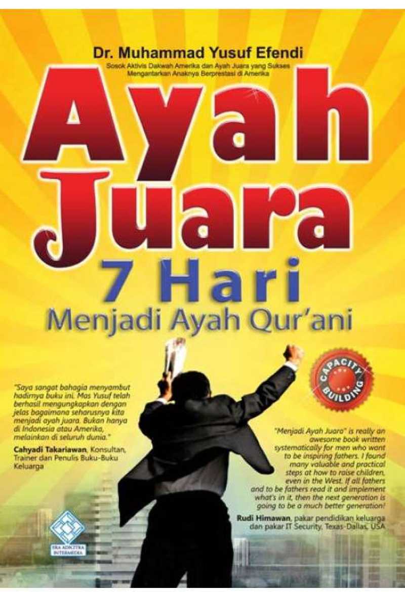 Promo Buku Parenting Ayah Juara 7 Hari Menjadi Ayah Qurani Era