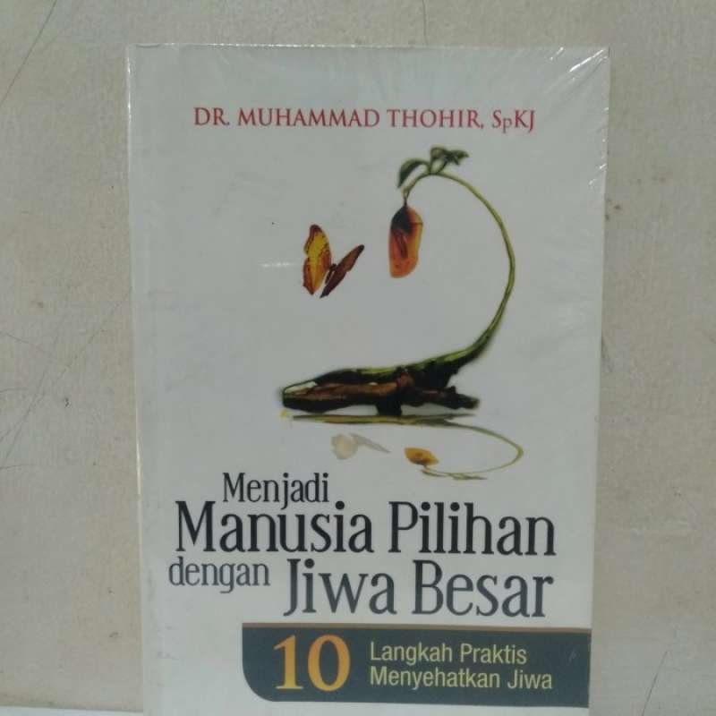 Promo BUKU Menjadi Manusia Pilihan Dengan Jiwa Besar By Dr.Muhammad Thohir Diskon 23% di Seller ...