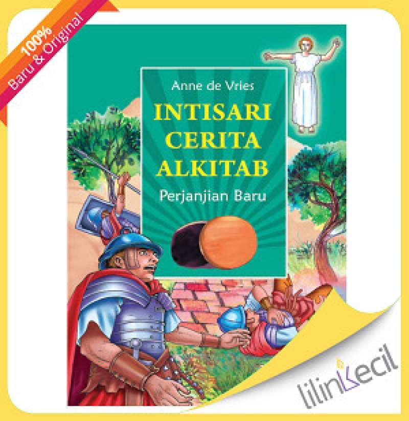 Promo Intisari Cerita Alkitab Perjanjian Baru (anne De Vries) Diskon 23 ...