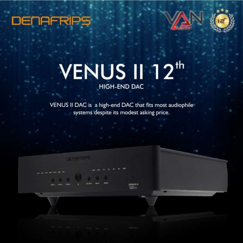 Promo Denafrips Venus Ii 12th Anniversary Diskon 17% Di Seller Huka Shop - Kebon Jeruk, Kota ...