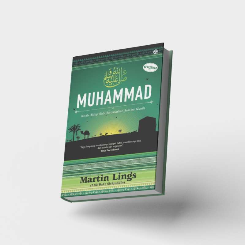 Promo Buku Muhammad - Kisah Hidup Nabi Berdasarkan Sumber Klasik Diskon ...