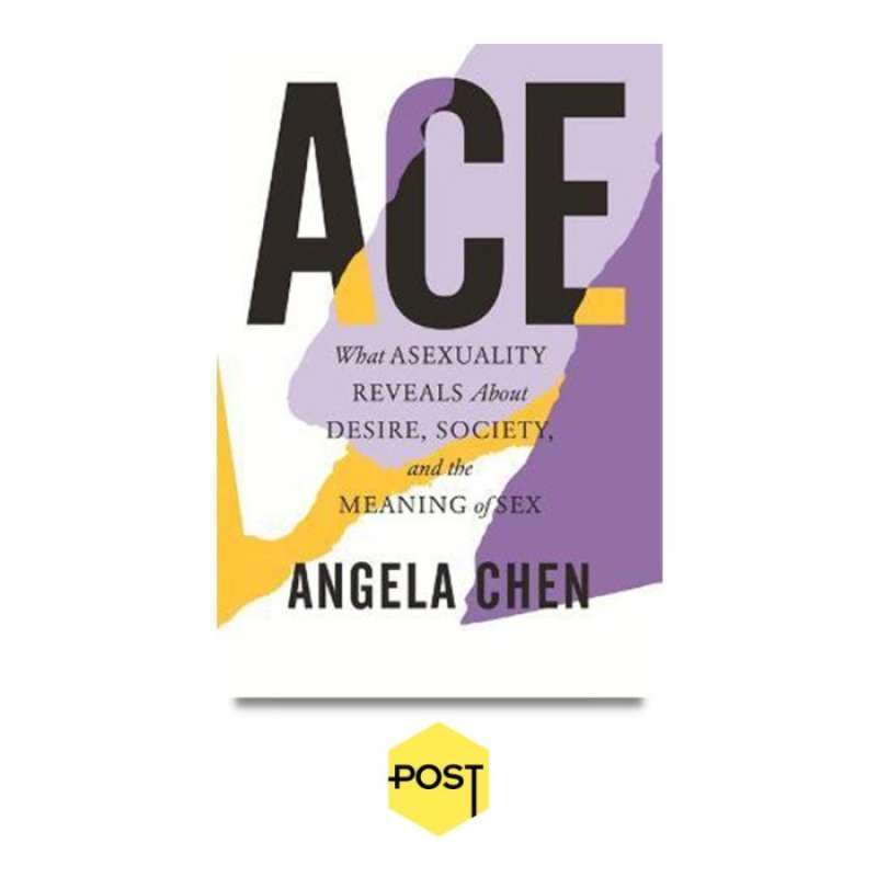 Promo Ace : What Asexuality Reveals About Desire - Angela Chen Diskon ...