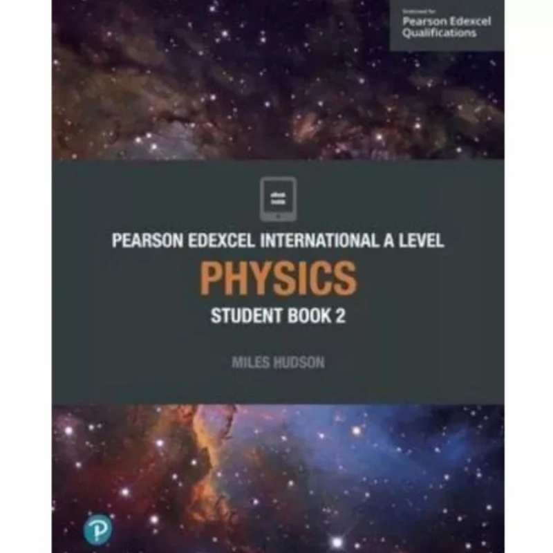 Jual Buku Pearson Edexcel International A Level Physics Student Book 2 ...