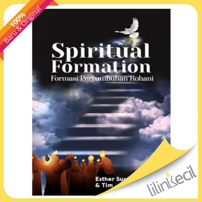 Jual Buku Spiritual Formation : Formasi Pertumbuhan Rohani Di Seller Noelle - Cengkareng Timur ...