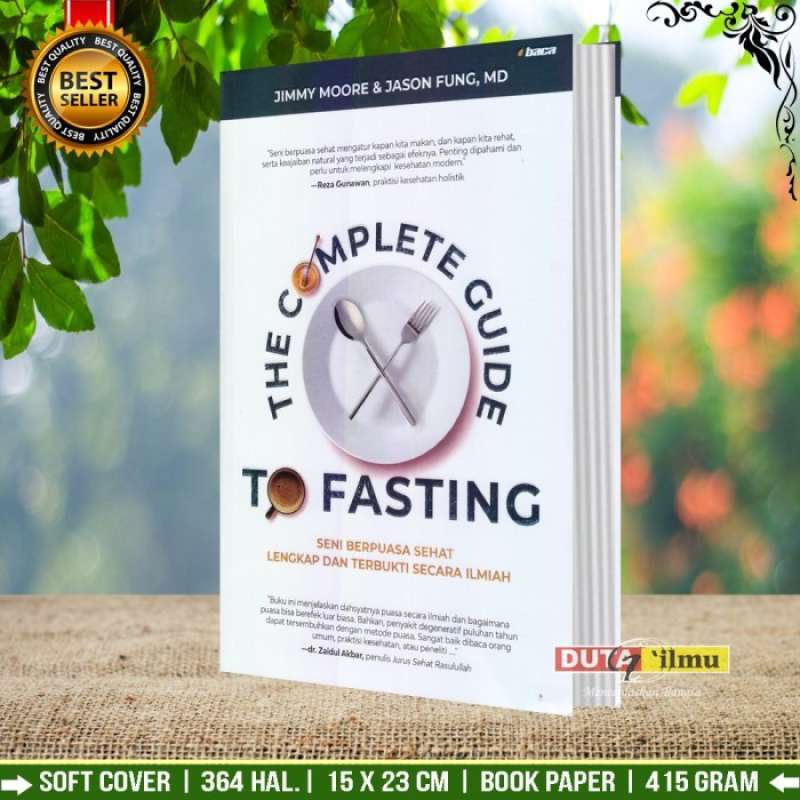 Jual The Complete Guide To Fasting Panduan Hidup Sehat Dengan Berpuasa ...