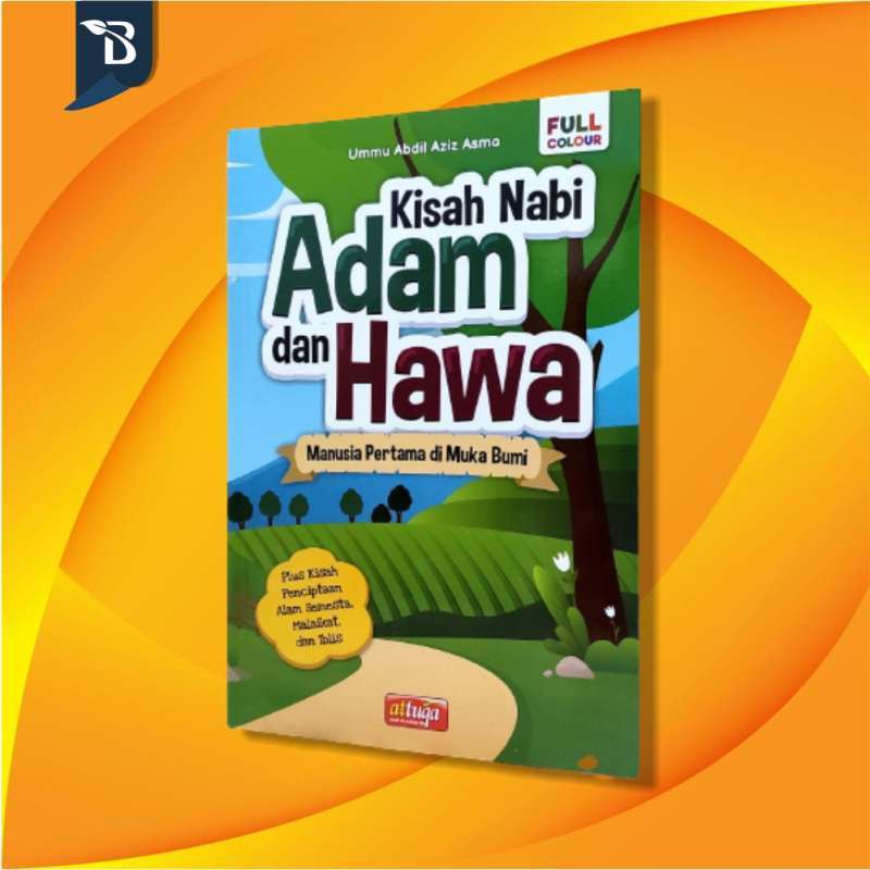 Jual Kisah Nabi Adam Dan Hawa Manusia Pertama Di Muka Bumi Soft Cover ...
