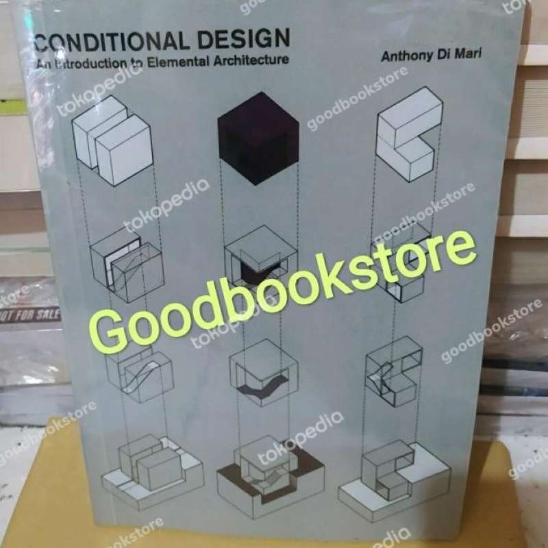 Jual Buku Conditional Design: An Introduction To Elemental Architecture Di Seller Sweet Shop ...