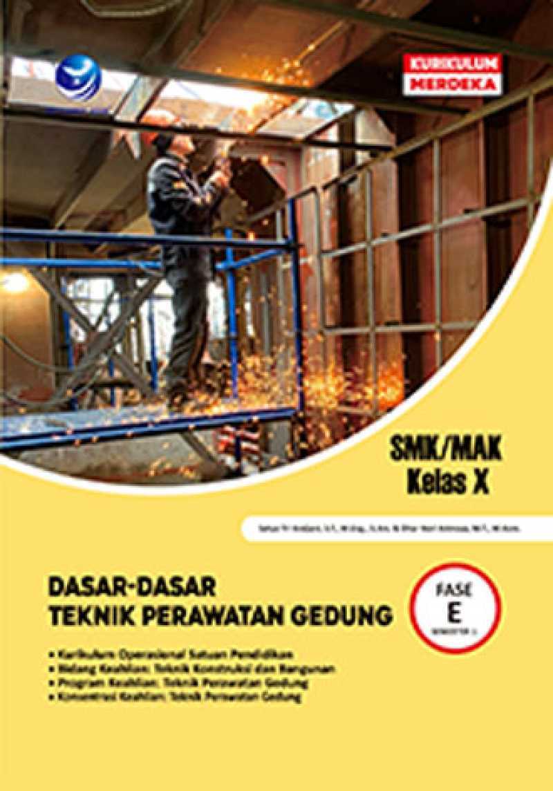 Promo Dasar-dasar Teknik Perawatan Gedung Smk/mak Kelas X Semester 1 Fase E Kurikulum Merdeka ...