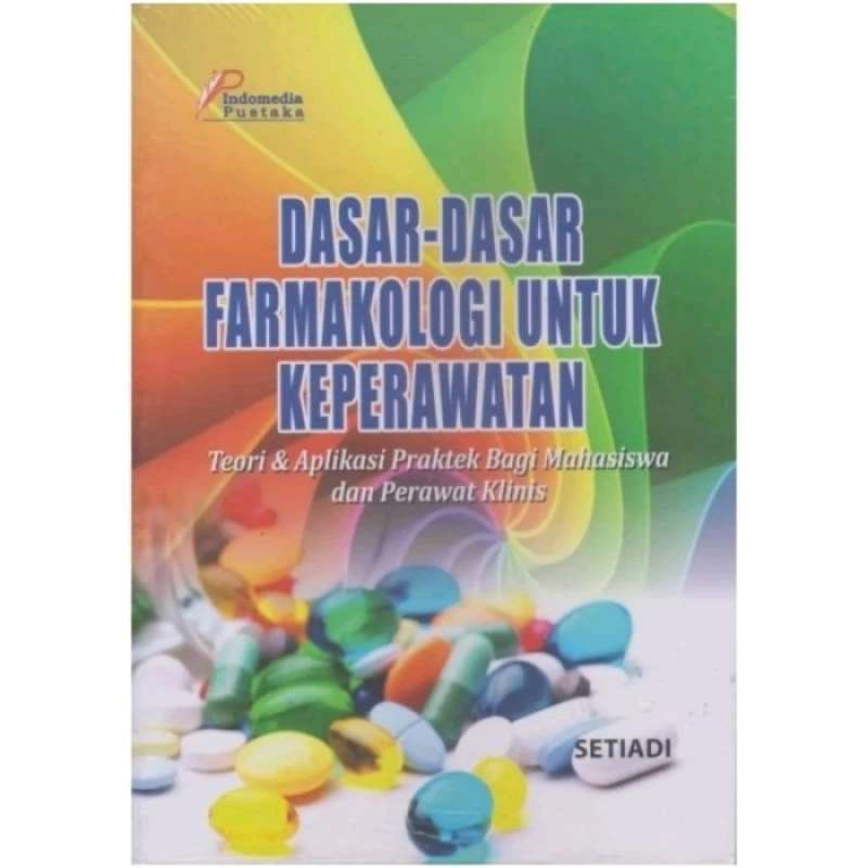 Promo Dasar Dasar Farmakologi Untuk Keperawatan Diskon 23% Di Seller ... Promo Dasar Dasar Farmakologi Untuk Keperawatan Diskon 23% Di Seller ...