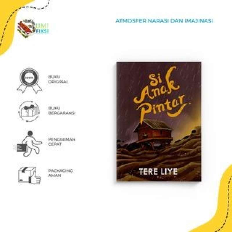 Promo Buku Novel - Si Anak Pintar - Tere Liye - Bumi Fiksi Diskon 23% Di Seller Emerald Store ...
