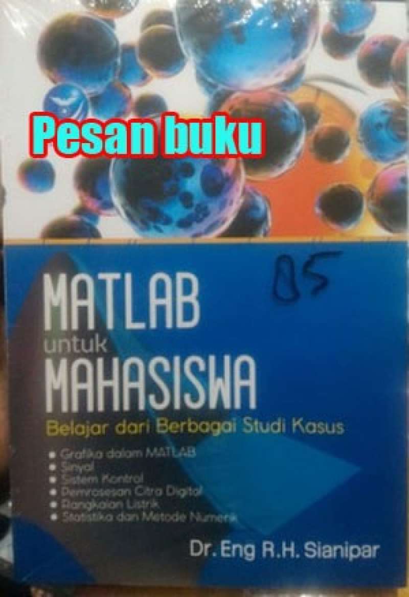 Promo Buku Matlab Untuk Mahasiswa, Belajar Dari Berbagai Studi Kasus ...