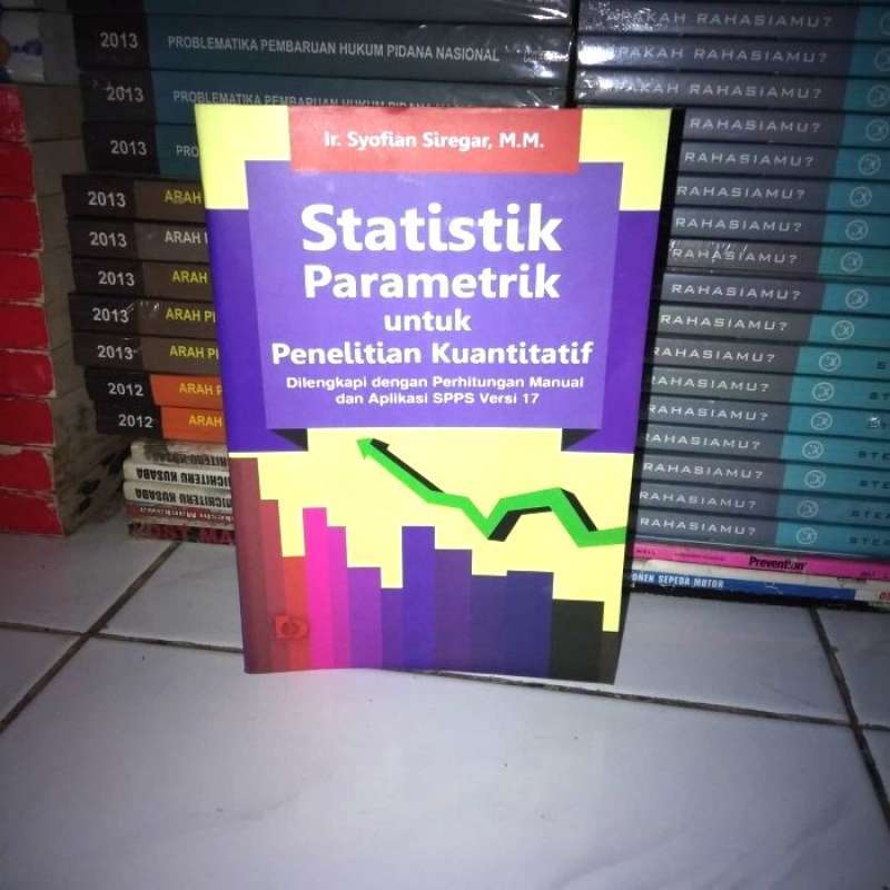 Jual Statistik Parametrik Untuk Penelitian Kuantitatif Di Seller Circlet - Cengkareng Timur ...