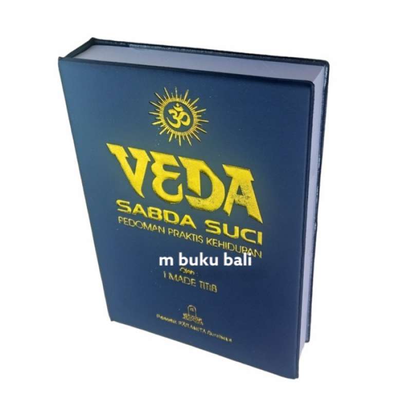 Jual Veda Sabda Suci Pedoman Praktis Kehidupan - Buku Hindu Di Seller ...
