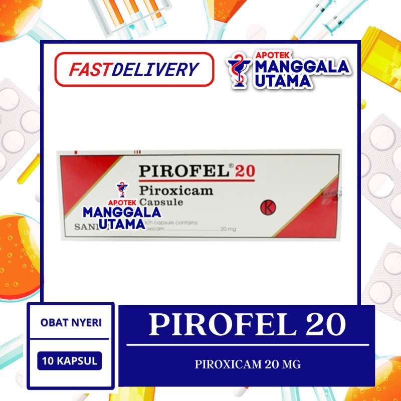 Jual PIROFEL 20 MG PER STRIP ISI 10 KAPSUL di Seller APOTEK MANGGALA ...
