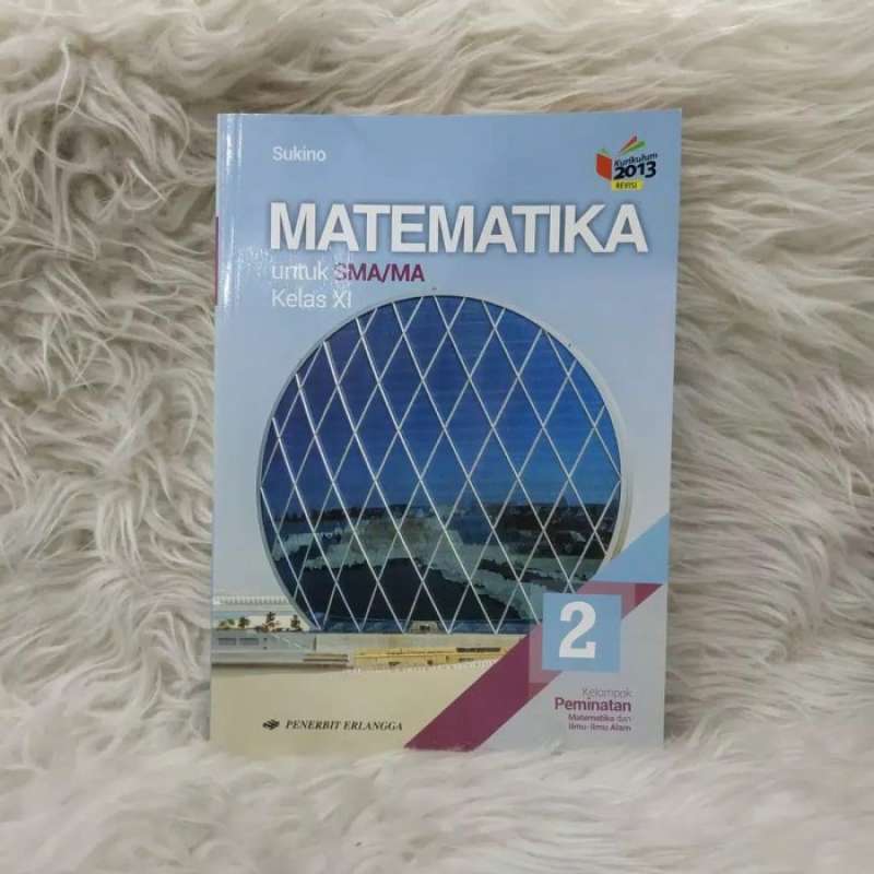 Jual Buku Matematika Kelas 2 / Xi 11 Sma Peminatan K13n Erlangga Di Seller Ken Book - Jati ...
