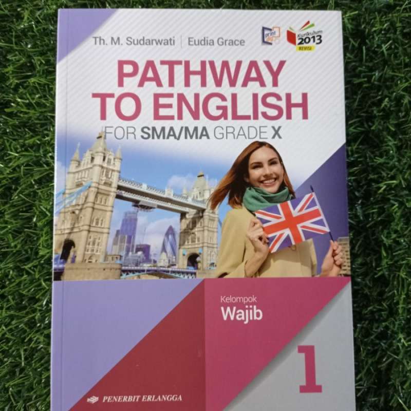 Promo PATHWAY TO ENGLISH SMA KELAS X ERLANGGA REVISI Diskon 23% di Seller Ken Book - Jati Padang ...