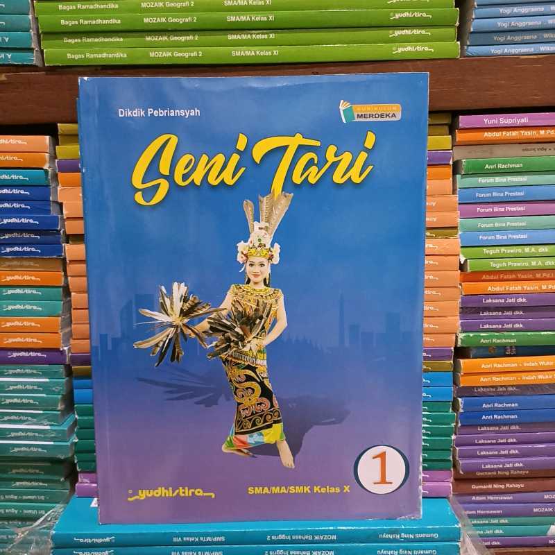 Jual Buku Seni Tari Sma Kelas X.10 Kurikulum Merdeka Yudhistira Di ...
