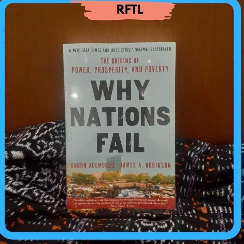 Jual Why Nations Fail : The Origins Of Power, Prosperity, And Poverty ...