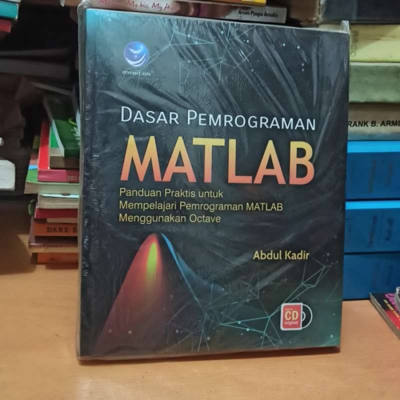 Jual Ori Dasar Pemrograman Matlab Panduan Praktis Untuk Mempelajari Pemrogr Di Seller Indah ...