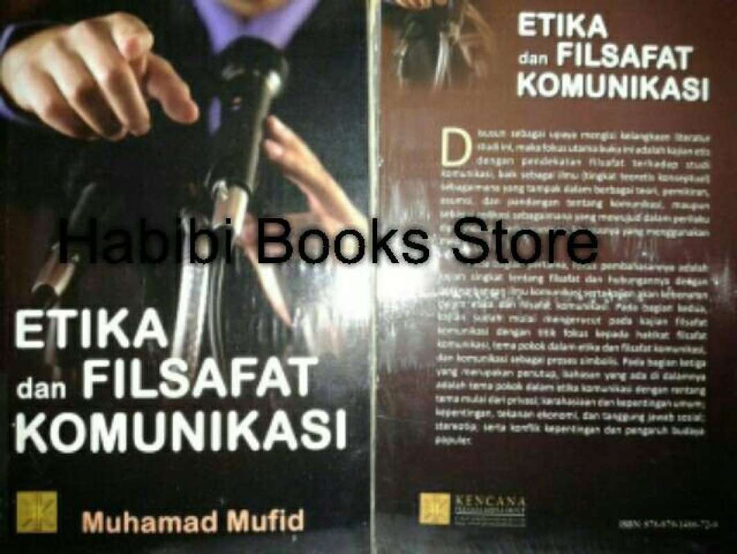 Promo Etika Dan Filsafat Komunikasi Muhammad Mufid /Kencana Diskon 23% ... Promo Etika Dan Filsafat Komunikasi Muhammad Mufid /Kencana Diskon 23% ...