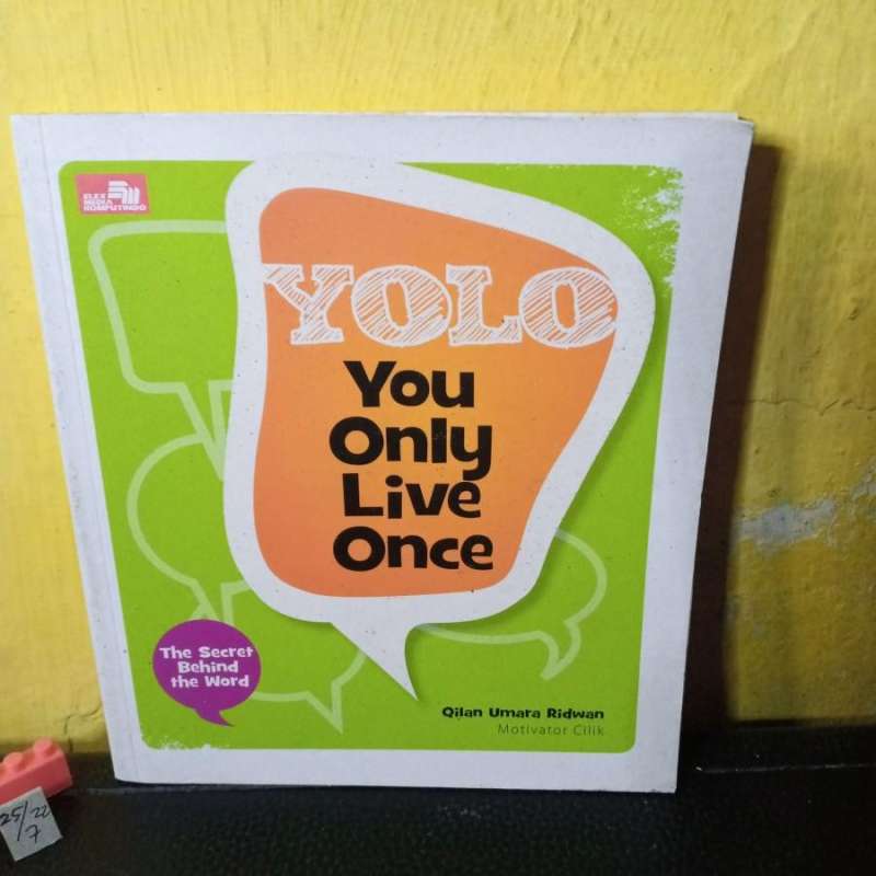 Jual Buku Motivasi Yolo You Only Live Once 113 Hal Di Seller E-book-e ...