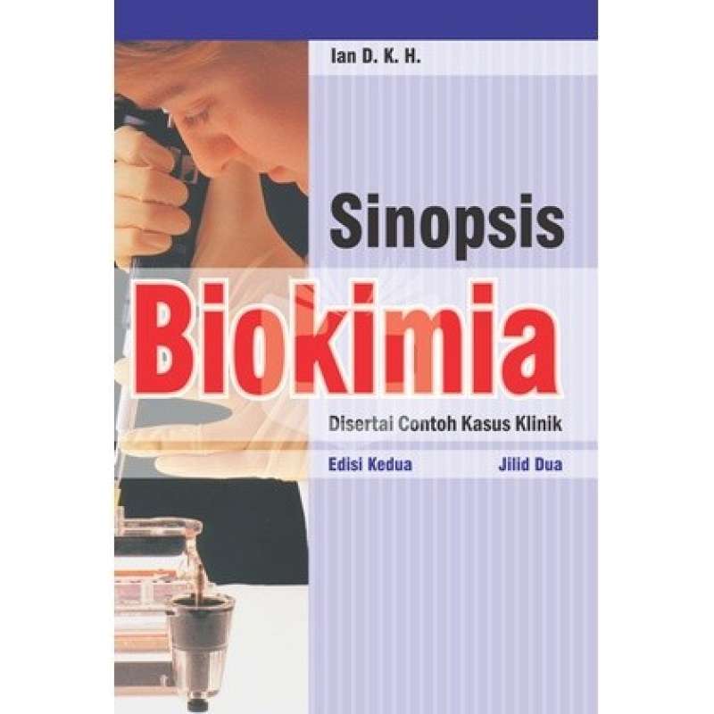 Promo Sinopsis Biokimia Disertai Contoh Kasus Klinik Edisi Ke 2 Jilid 1 ...