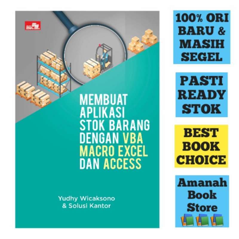Promo Buku Membuat Aplikasi Stok Barang Dengan Vba Macro Excel Dan Access Diskon 23% Di Seller ...