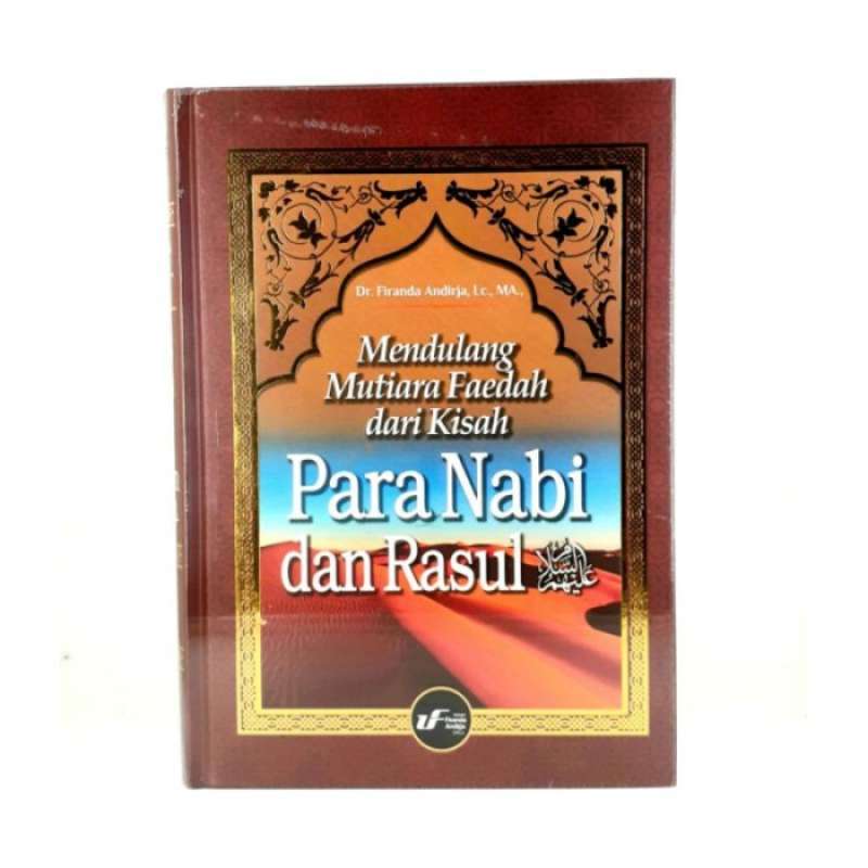 Jual Ready Mendulang Mutiara Faedah Dari Kisah Para Nabi Dan Rasul Di ...