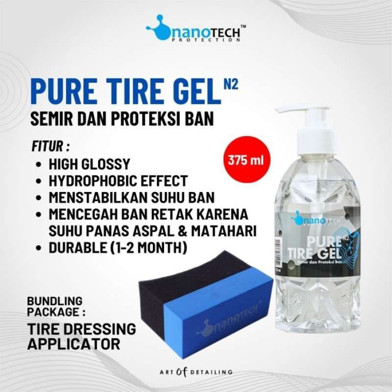 Promo Pure Tire Gel + Tyre Dressing Applicator - Paket Semir Ban Nanotech Diskon 23% Di Seller ...