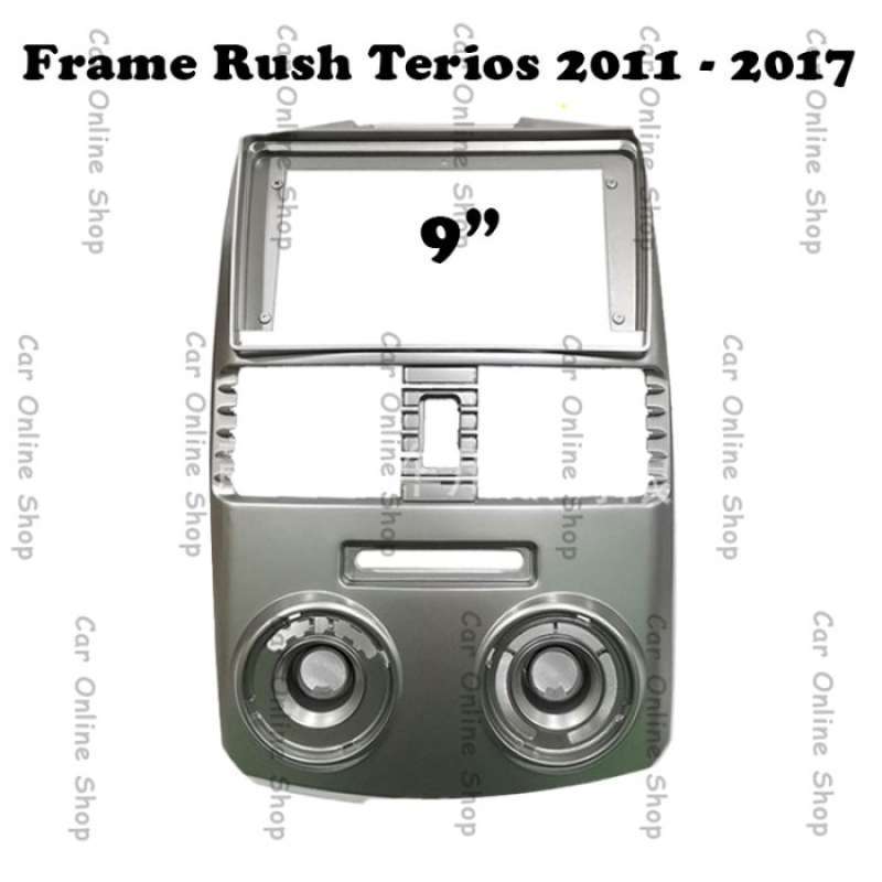 Jual Frame Mobil Android 9in 9 Inch Toyota Rush Daihatsu Terios 2011 ...