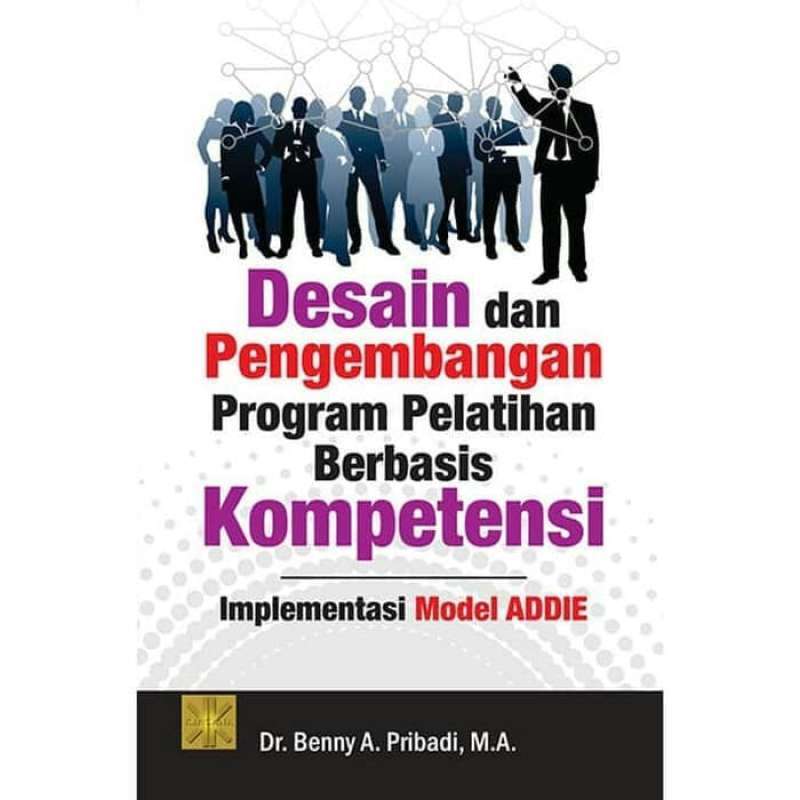 Promo Desain Dan Pengembangan Program Pelatihan Berbasis Kompetensi Diskon 23% Di Seller Zawaru ...