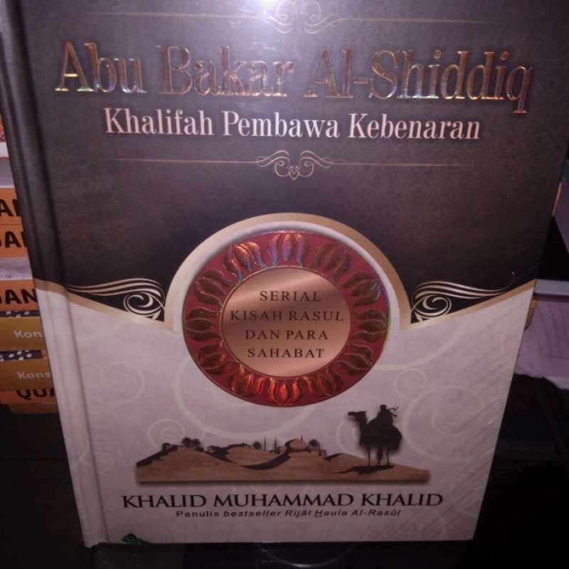 Promo Ori Abu Bakar Al-shiddiq-khalifah Pembawa Kebenaran Diskon 26% Di ... Promo Ori Abu Bakar Al-shiddiq-khalifah Pembawa Kebenaran Diskon 26% Di ...