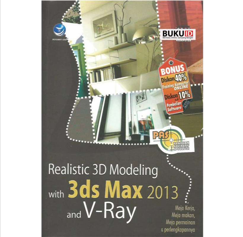 Promo Buku Pas : Realistic 3d Modeling With 3ds Max 2013 And V-ray ...
