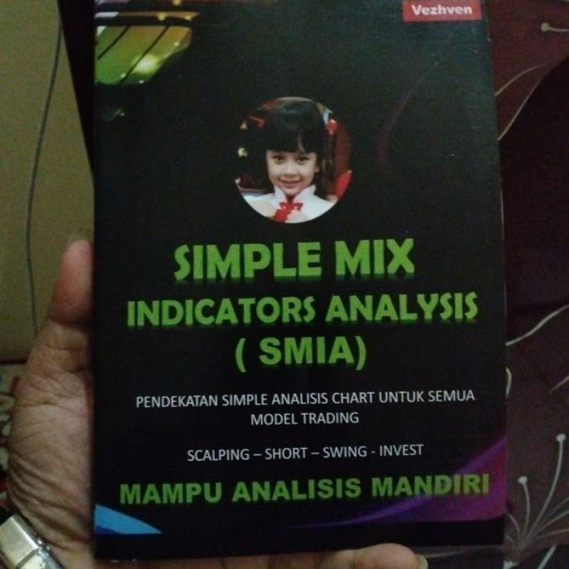 Jual Buku Simple Mix Indicators Analysis Smia Mampu Analisis Mandiri Di ...