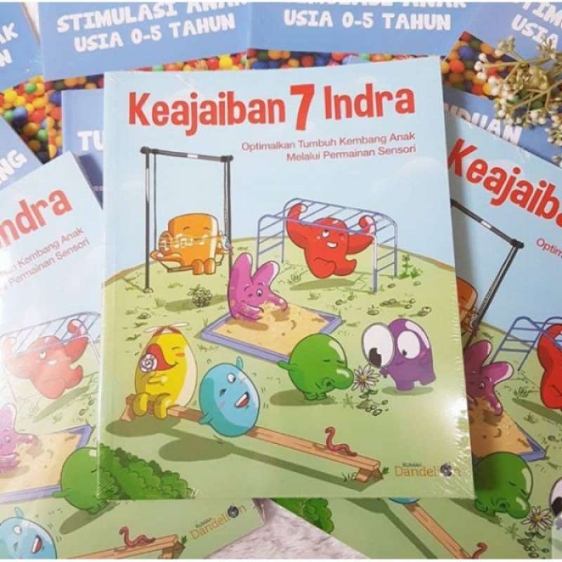 Jual -keajaiban 7 Indra Panduan Tumbuh Kembang Dan Stimulasi Anak Usia 0-5 - Keajaiban 7 Di ...