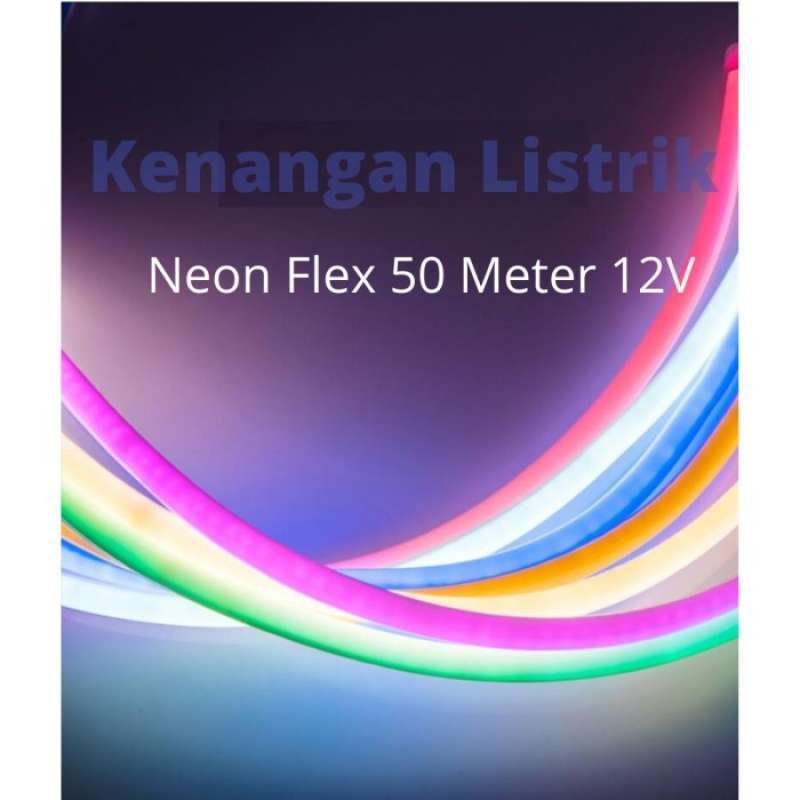 Promo Neon Flex 50 meter/ Lampu Neon LED/ Neon Sign LED/ Strip ...