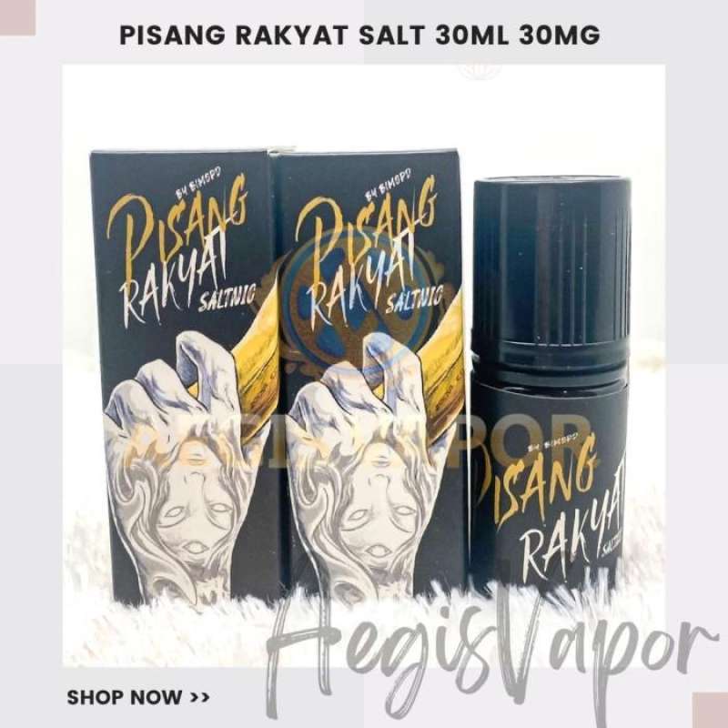 Jual Pisang Rakyat 30ml 30mg Salt Di Seller Aegisvapor - Karangwidoro ...
