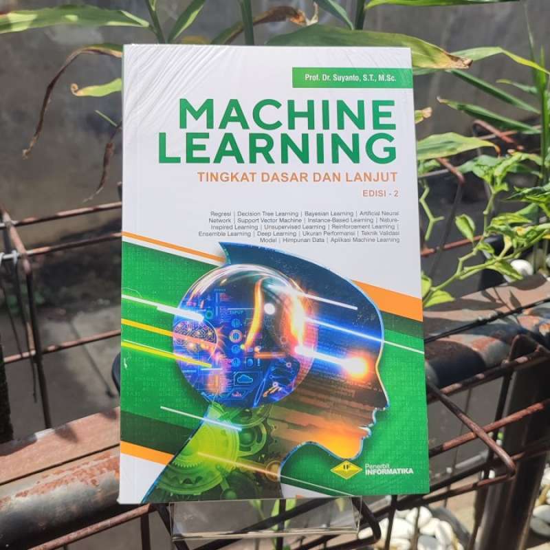 Promo Buku Machine Learning (Tingkat Dasar dan Lanjut) Edisi 2 ...