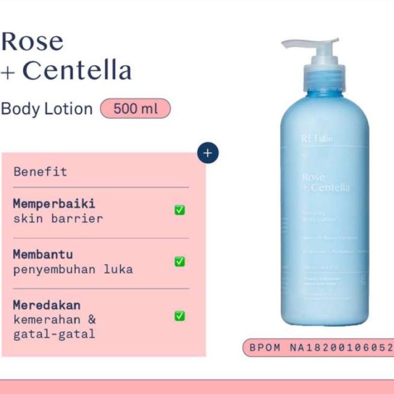 Promo 500 Ml Rei Skin Rose + Centella Reviving Body Lotion Diskon 23% ...