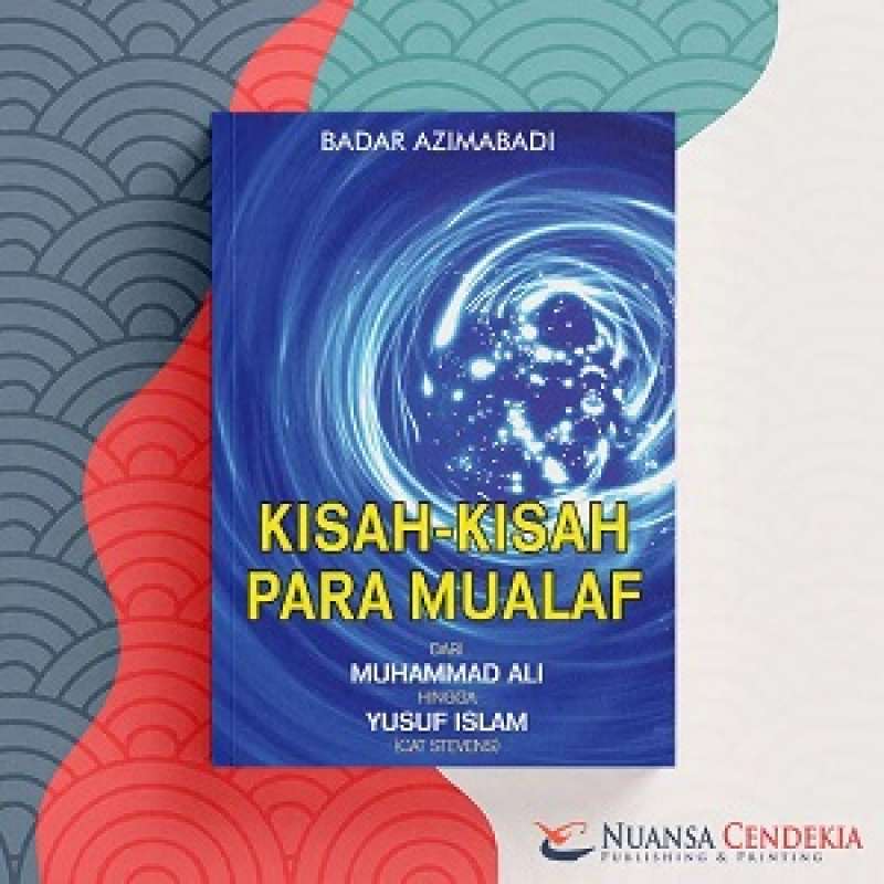 Promo Buku Kisah-kisah Para Mualaf - Dari Muhammad Ali Hingga Yusuf ...