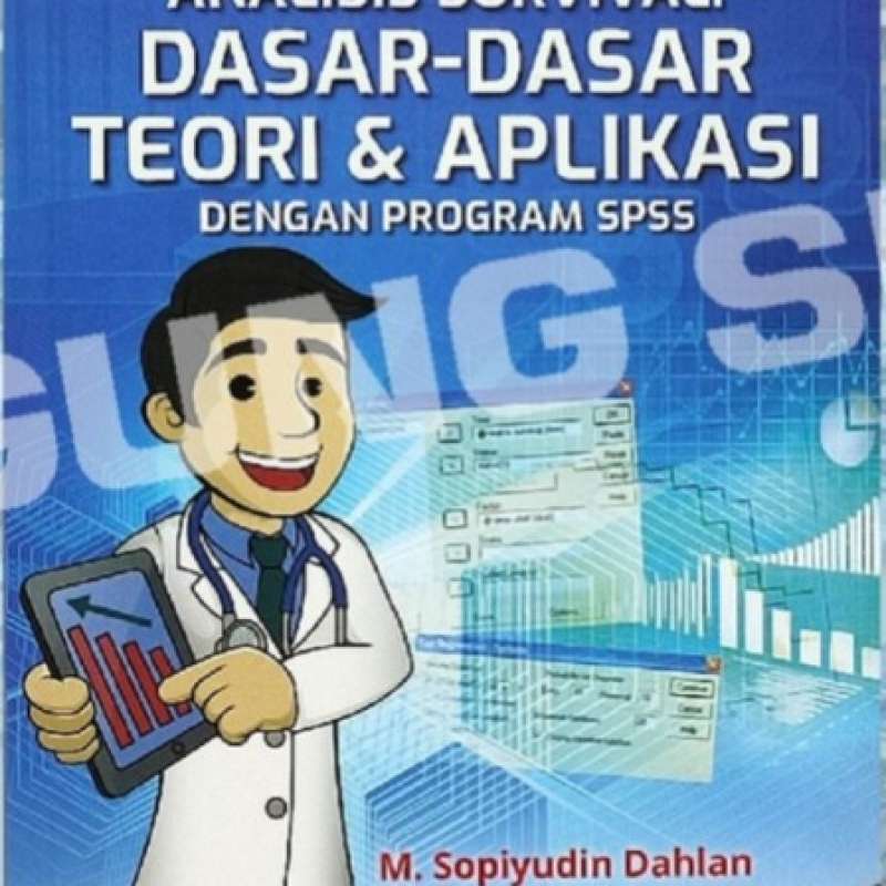 Promo Analisis Survival Dasar-Dasar Teori & Aplikasi Dengan Program ...