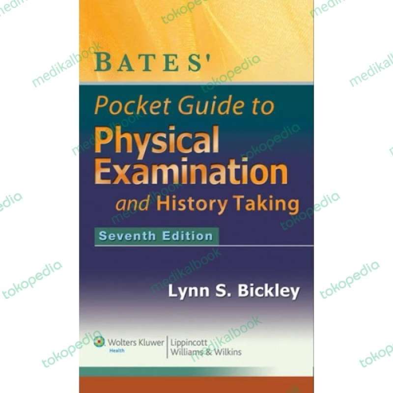 Promo Bates Guide To Physical Examination And History Taking 7e - Lynn ...