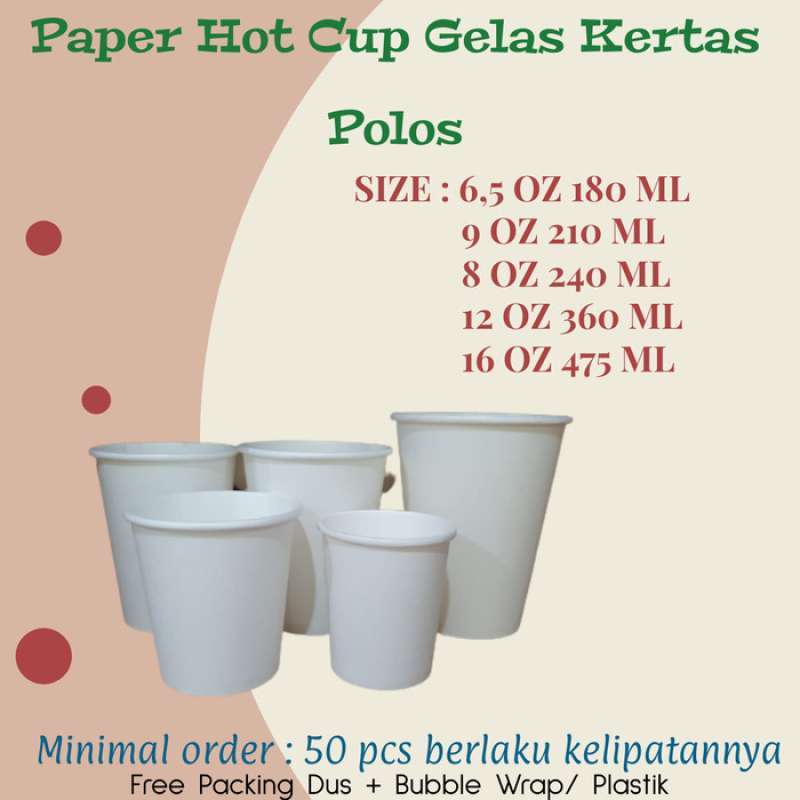 Promo Terbaik Paper Hot Cup Gelas Kertas 6,5 Oz 9 Oz 8 Oz 12 Oz 16 Oz Polos Isi 1000 Promo - 9 ...